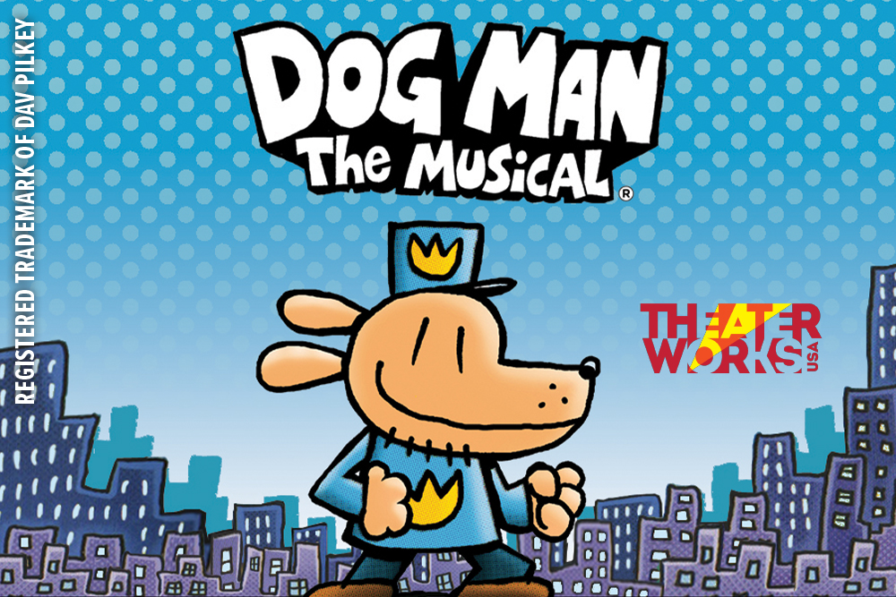 Dog Man: The Musical | Paramount Theatre Austin
